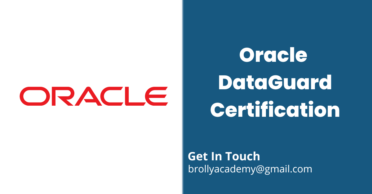 Oracle Dataguard Training in Hyderabad - Brolly Academy